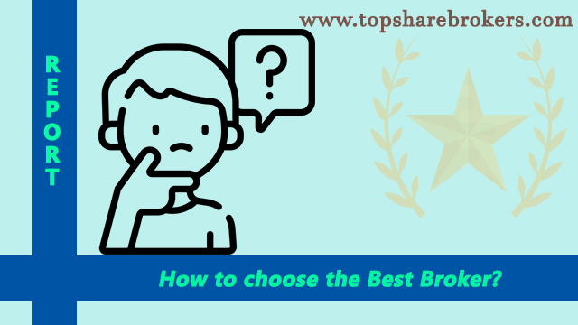 How to choose the Best Broker