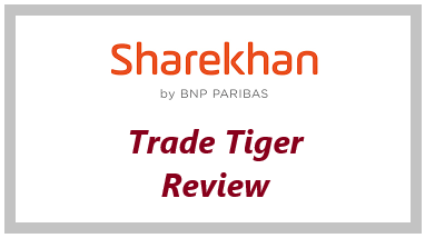 Sharekhan Trade Tiger Review