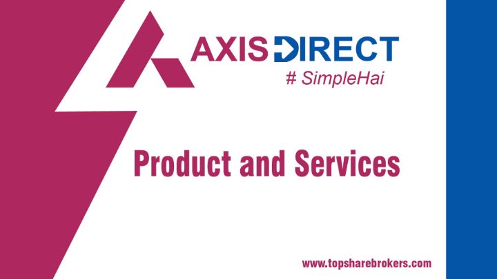 Axis Direct Products & Services,Top Stock Broker