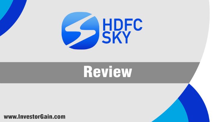 HDFC Sky Review 2025| Brokerage Charges, Free Demat A/c, Trading Platforms