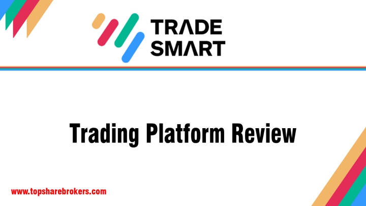 TradeSmart 2.0 Mobile App, Desktop, and Web Trading platform