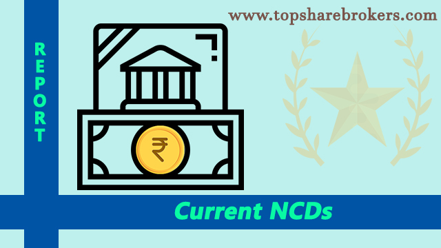 Upcoming and current NCD Issues in India| Coupon Rate, Credit Rating
